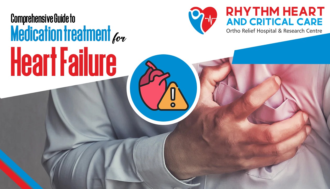 Medication Treatment for Heart Failure - Rhythm Hospital