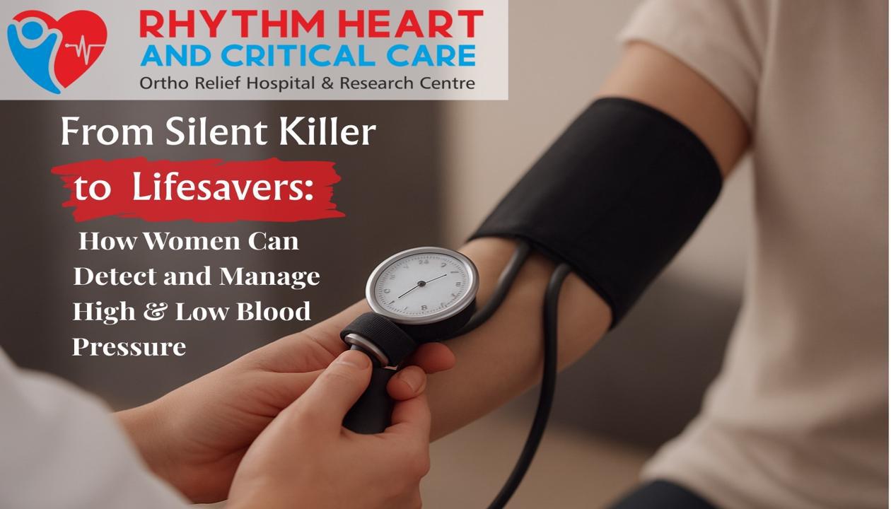 How Women Can Detect and Manage High & Low Blood Pressure - Rhythm Hospital